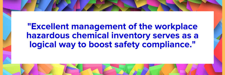 How to Manage Your Hazardous Chemical Inventory Like a Seasoned Pro ...