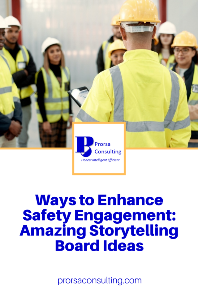 Ways to Enhance Safety Engagement: Amazing Storytelling Board Ideas ...